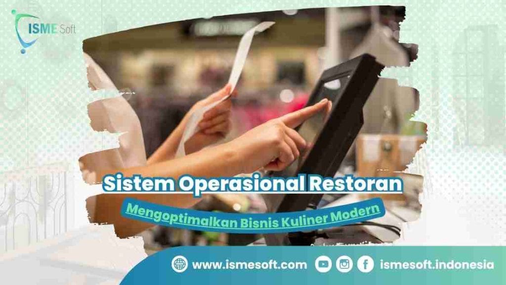 Sistem Operasional Restoran: Mengoptimalkan Bisnis Kuliner Modern ...